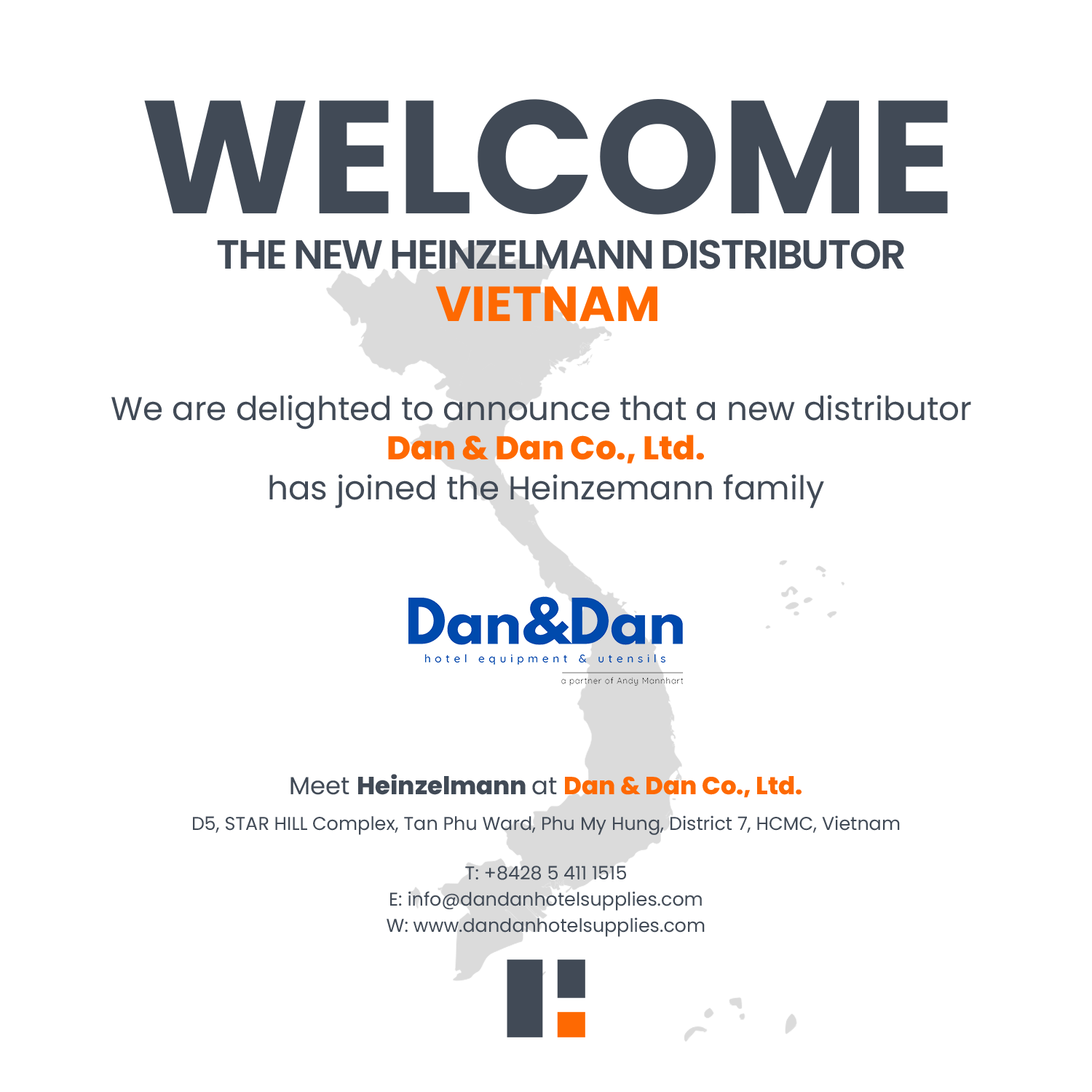 Dan & Dan Co., Ltd. - The New Heinzelmann Distributor (Vietnam ...